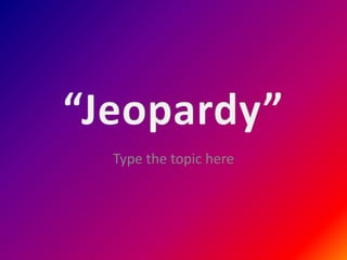 Jeopardy Template 5 Topic | PPT