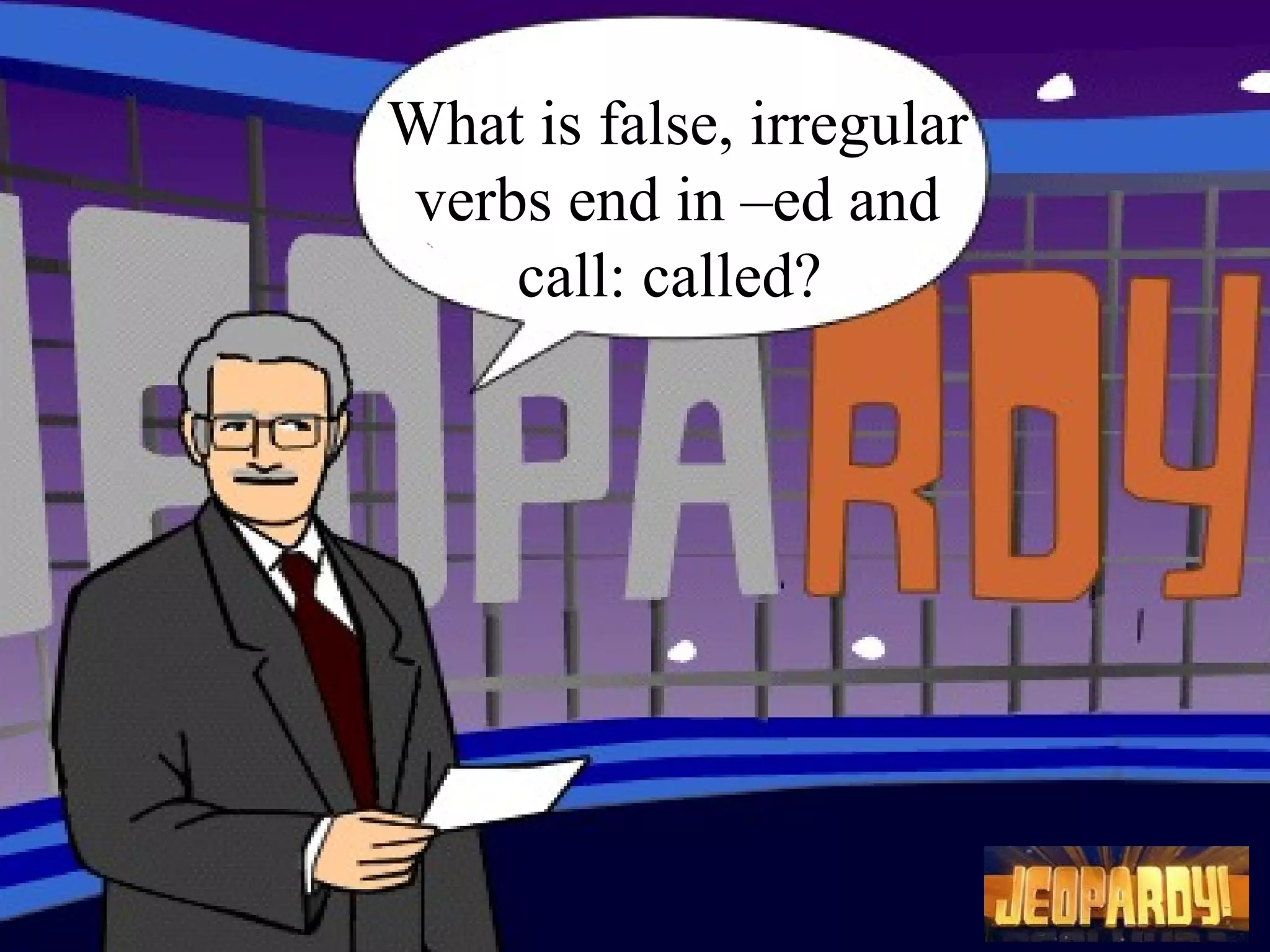 Jeopardy verbs | PPT