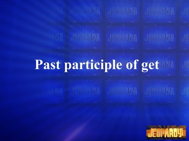 Jeopardy verbs | PPT