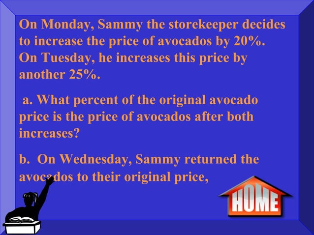 Jeopardy with percent change, literal equations, and dimensional anal ...