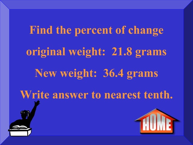 Jeopardy with percent change, literal equations, and dimensional anal ...