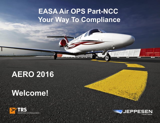 EASA Air Ops Part-NCC — Your Way to Compliance | PPT