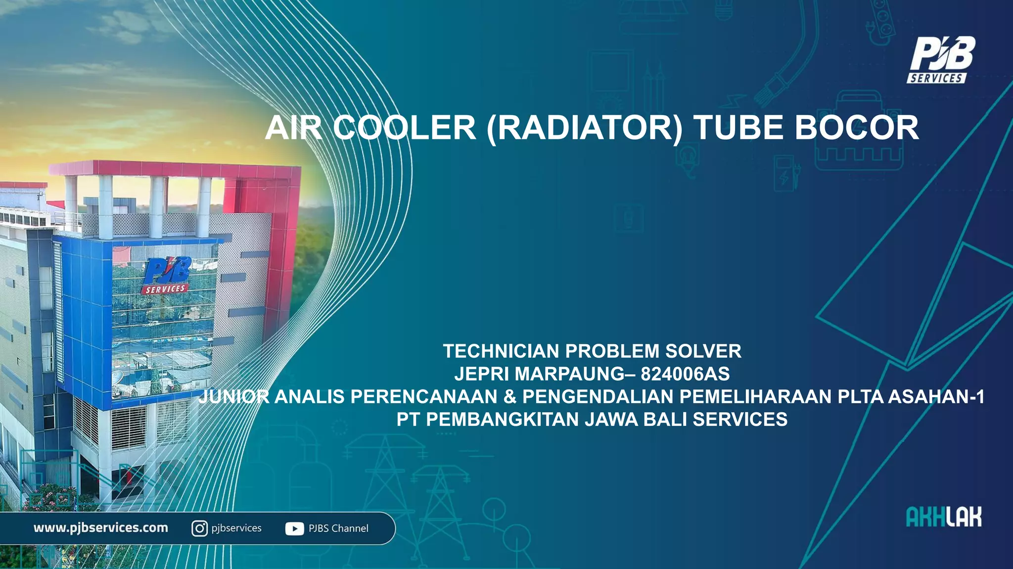 Jepri Marpaung Jr. Staff rendal Har Technician Probelm Solver( Air Cooler Radiator) tube Bocor ...