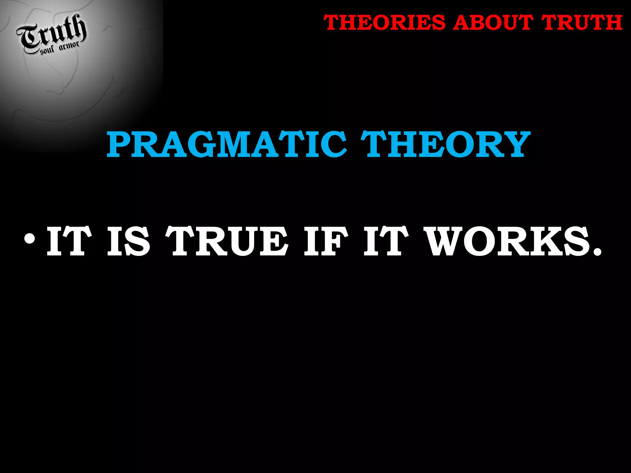 Philosophy About Truth | PPT