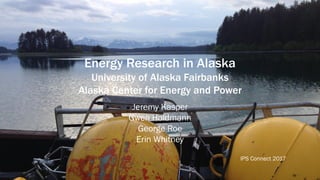 Jeremy kasper-energy-research-in-alaska | PPT
