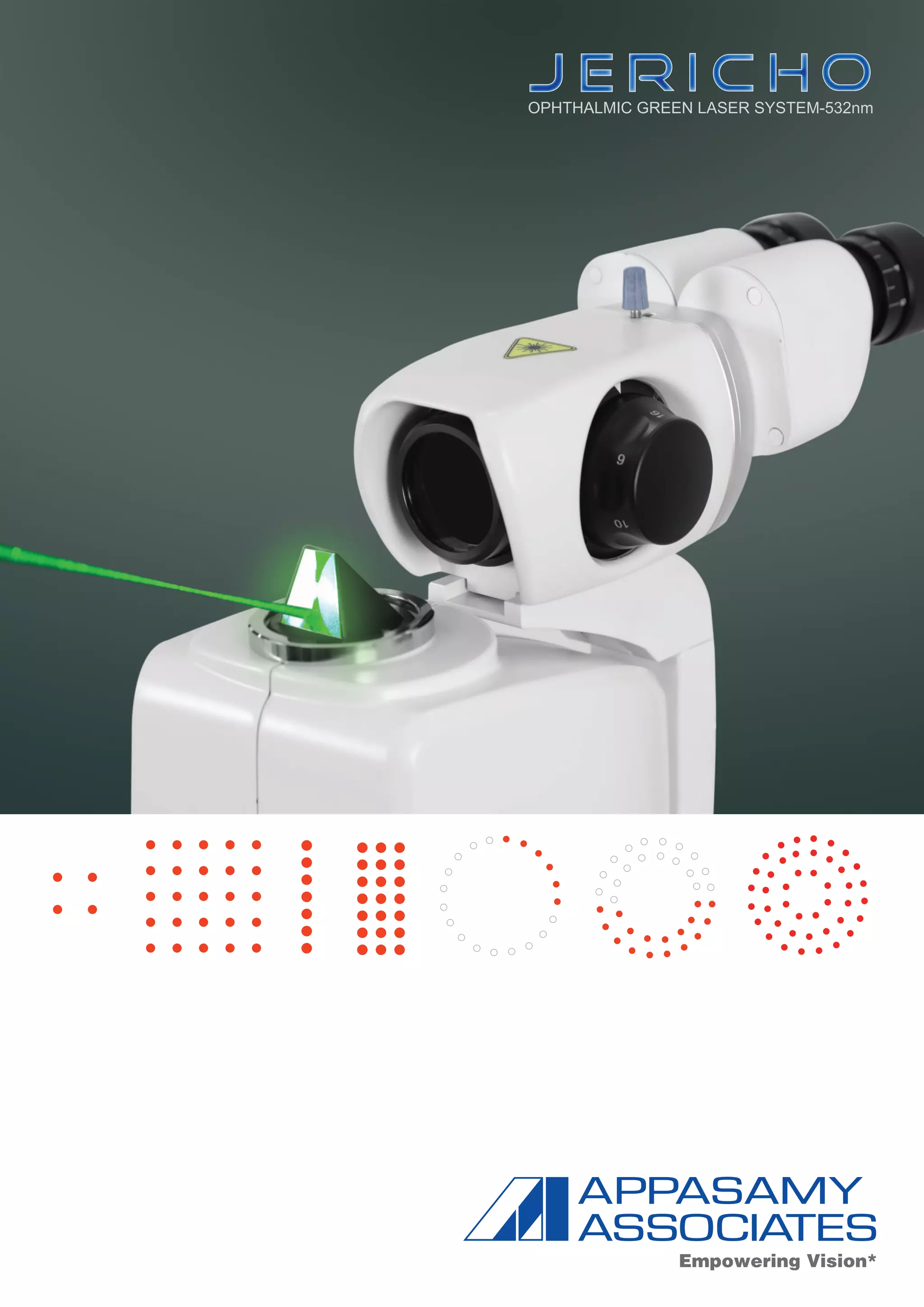 JERICHO OPHTHALMIC MULTISPOT GREEN LASER SYSTEM-532NM | PDF