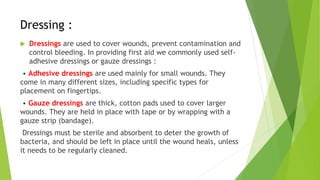 #Dressing and Bandaging | PPTX