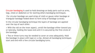 #Dressing and Bandaging | PPTX