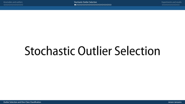 Outlier Selection And One Class Classification By Jeroen Janssens Ppt