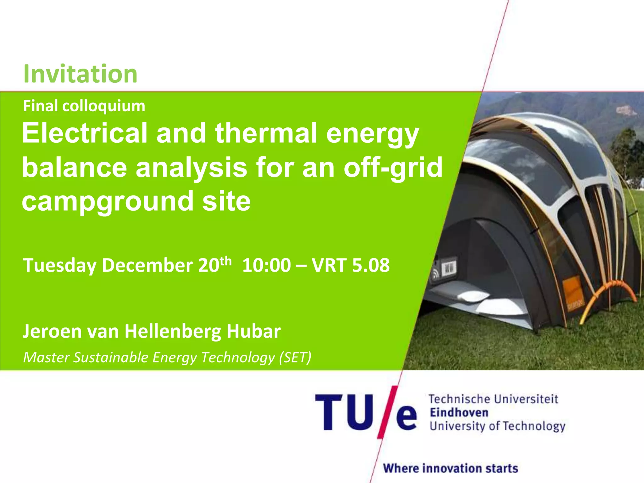 Jeroen Van Hellenberg Hubar Invitation Final Colloquium | PPT
