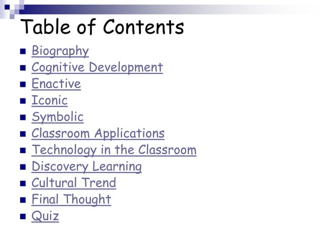 The theories of Jerome Bruner and their impact on the Education of ...