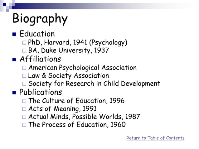 The theories of Jerome Bruner and their impact on the Education of ...