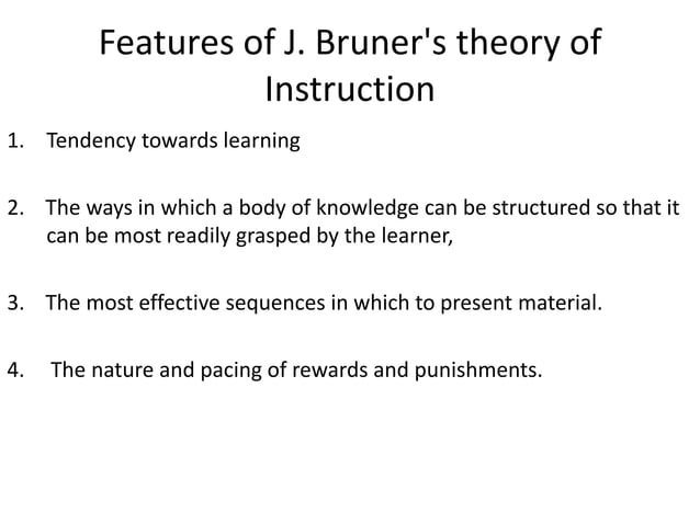 Jerome bruner learning theory | PPT