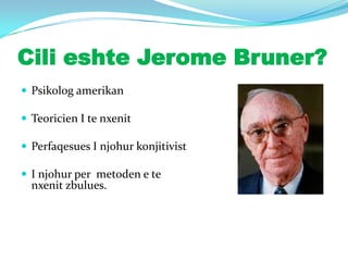 Jerome Bruner | PPTX