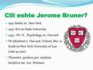 Jerome Bruner | PPTX