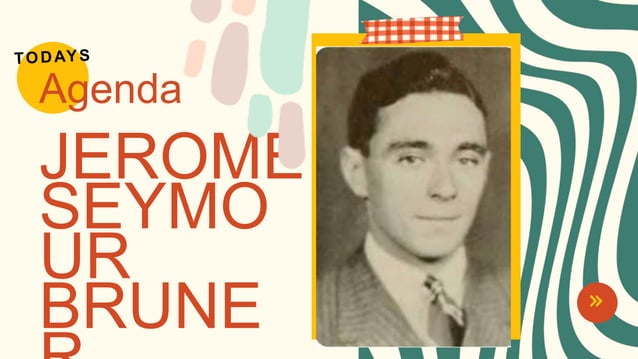 jeromeSeymourBrunerPP.pptx