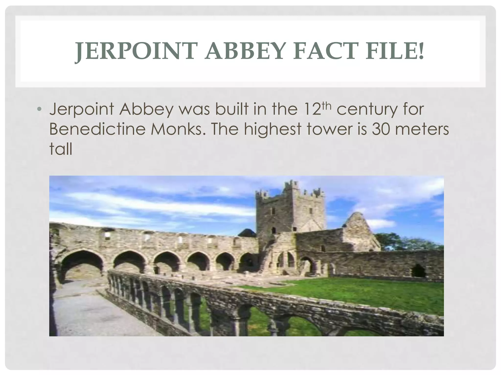 Jerpoint abbey fact file! | PPTX
