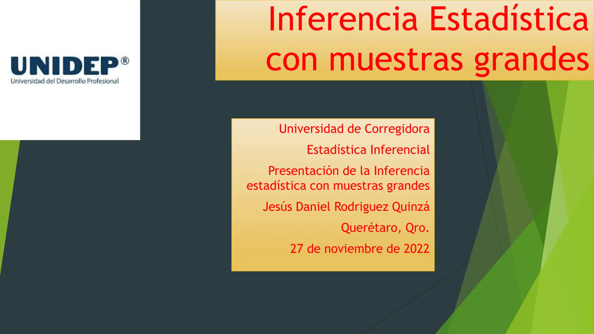 Inferencia Estadística con muestras grandes | PPTX