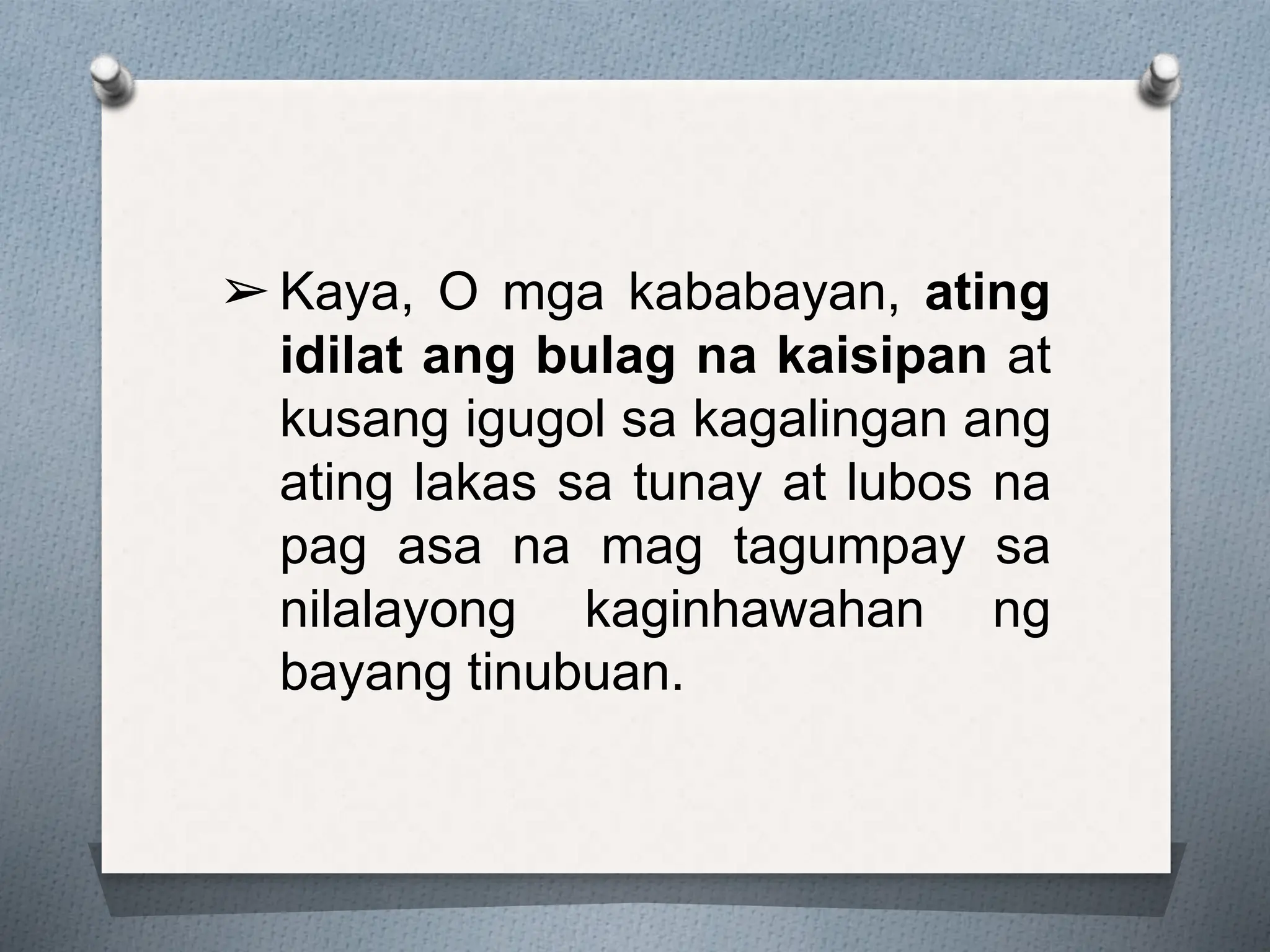 Ang Dapat Mabatid ng Mga Tagalog ni Andres Bonifacio | PPTX