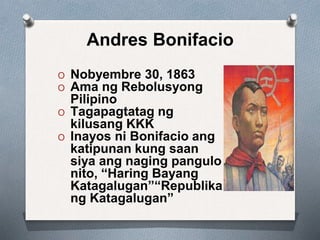 Ang Dapat Mabatid ng Mga Tagalog ni Andres Bonifacio | PPTX