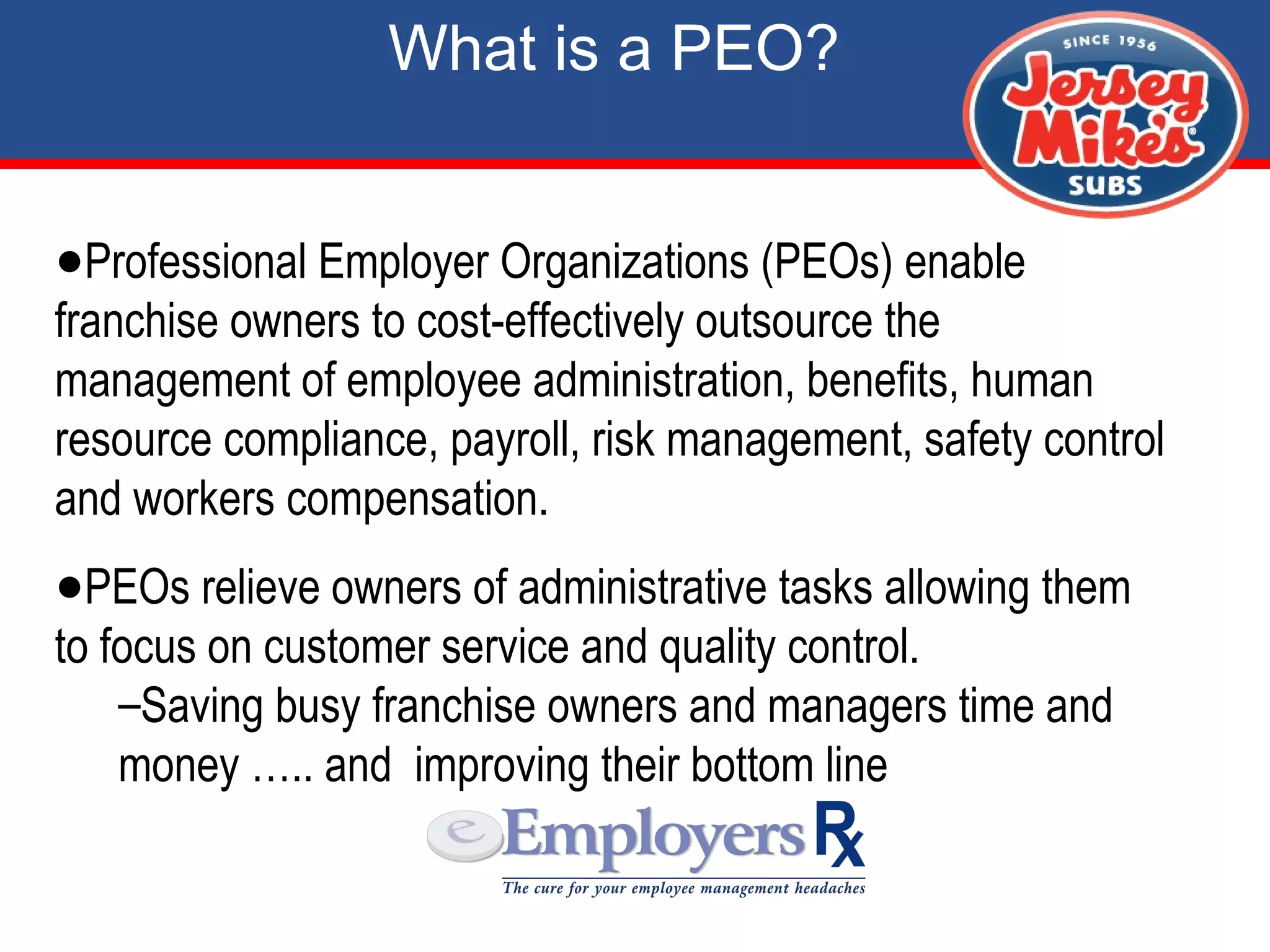 PEO for Franchises - Jersey Mike's example | PPT