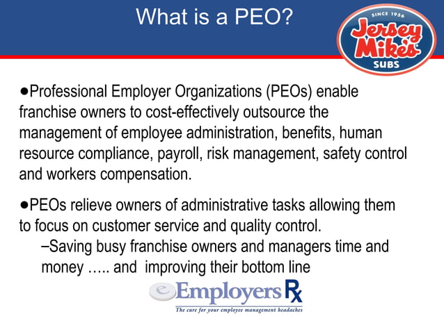 PEO for Franchises - Jersey Mike's example | PPT