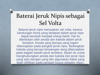 Jeruk nipis sebagai energi listrik yang murah dan | PPT