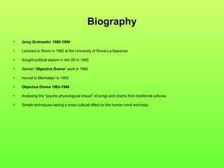 Jerzy Grotowski | PPT