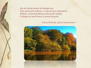 Jesien w poezji | PPTX