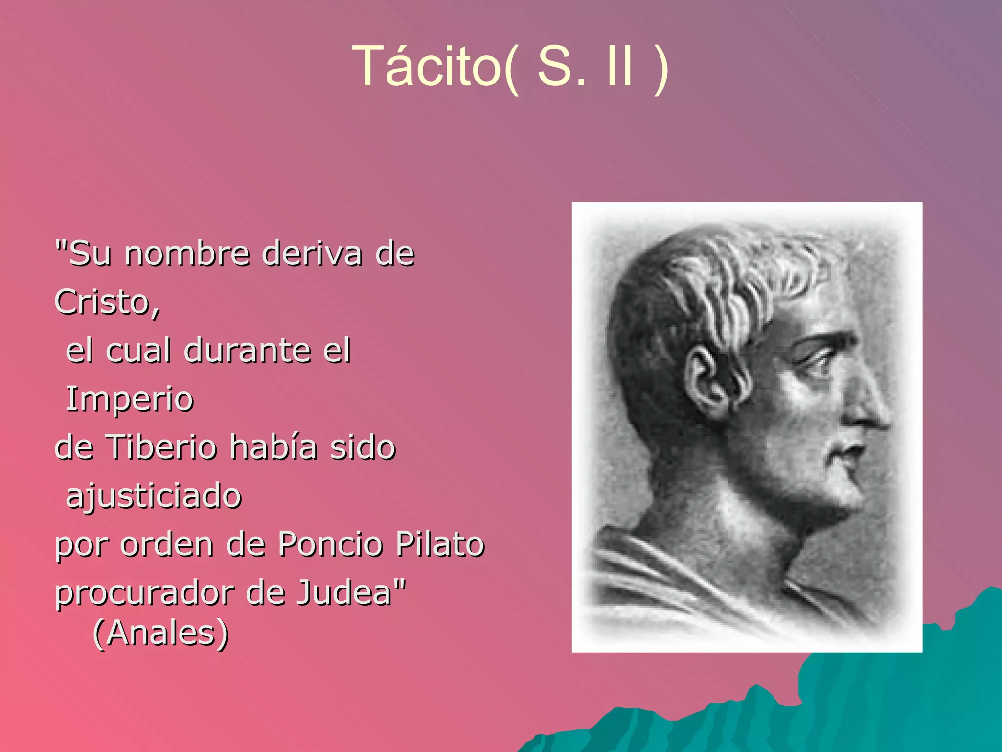 Jesús - Fuentes extrabíblicas (II) | PPT