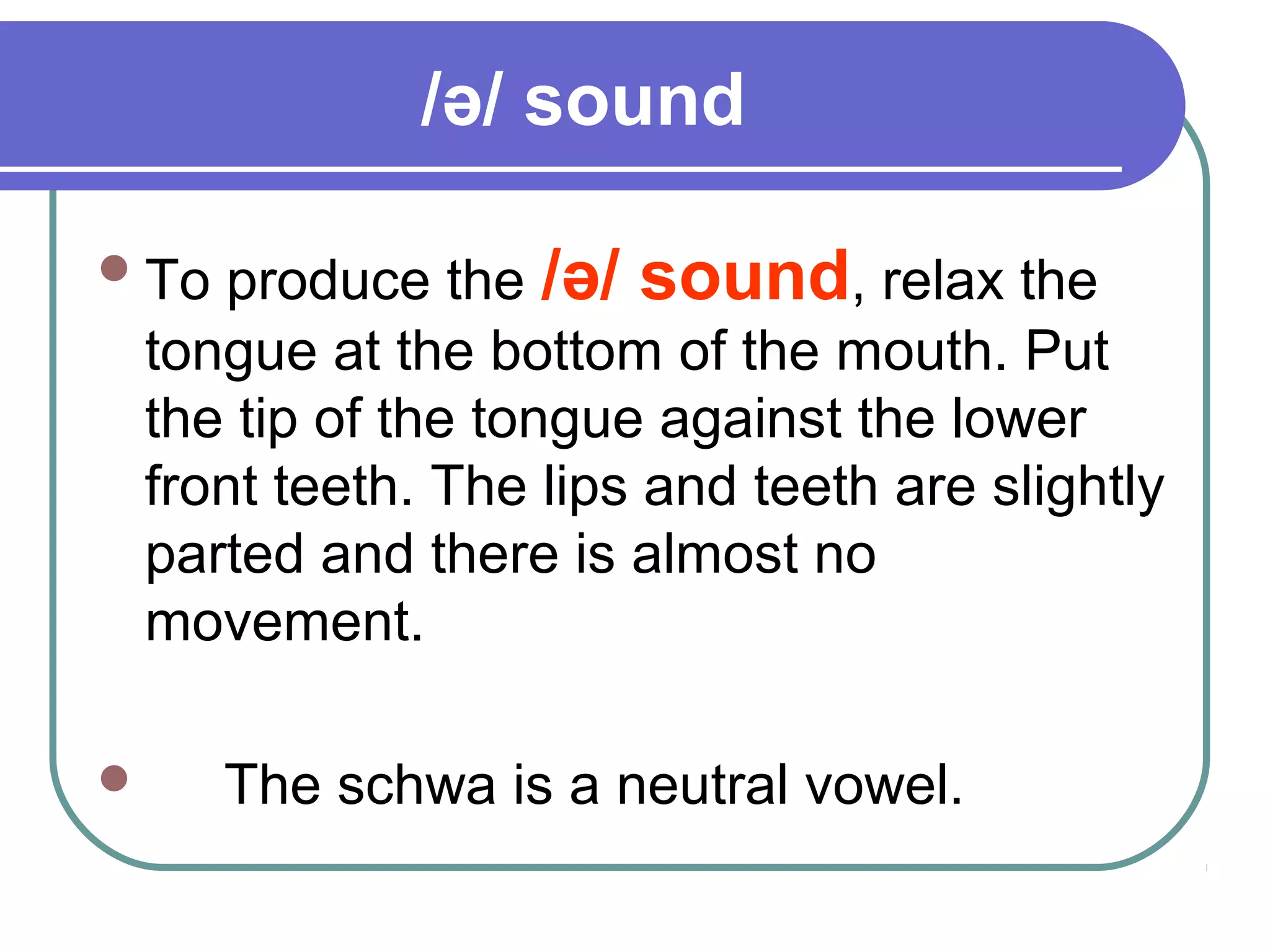 ə (schwa) sound | PPT