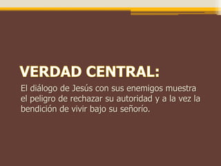 Jesús confronta a sus enemigos | PPTX