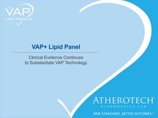 Atherotech VAP+ cardiovascular testing | PPT
