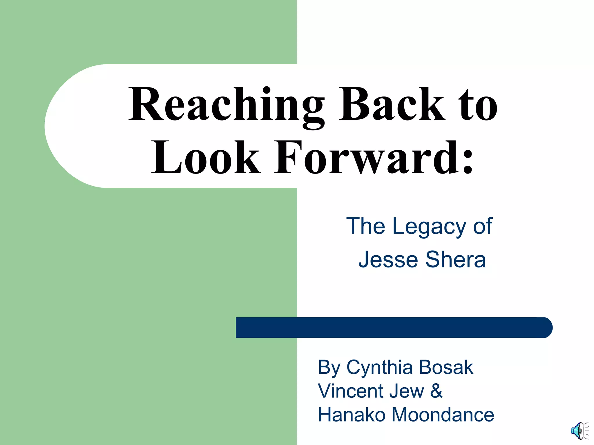 Jesse hauk shera workshop presentation test3 | PPT