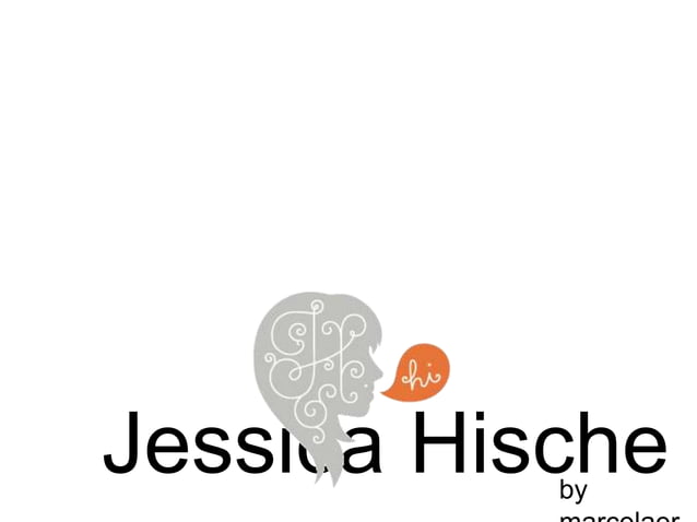 Jessica hishe presentation | PPTX