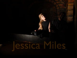 Jessica Miles | PPT