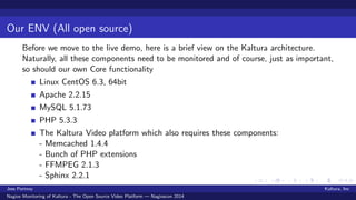 Nagios Conference 2014 - Jess Portnoy - Nagios Monitoring Kaltura - The Open Source Video ...