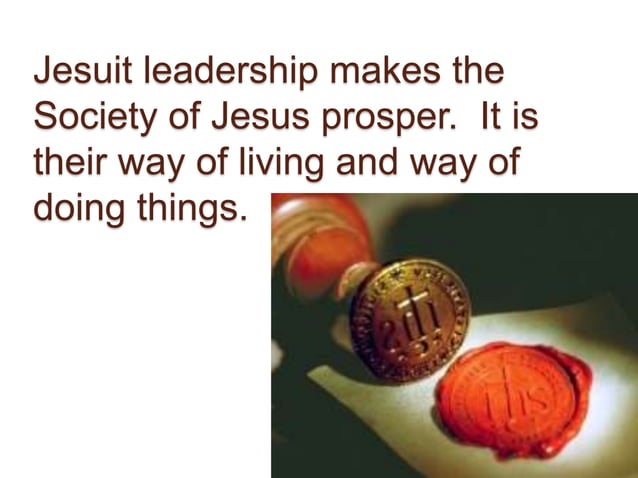 Jesuit leadership (Ignatian leadership) | PPTX