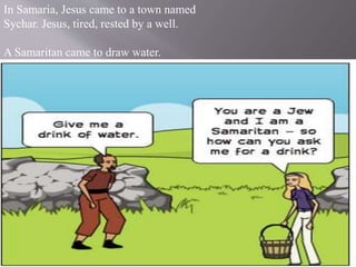 Jesus and the Samaritan Woman | PPTX