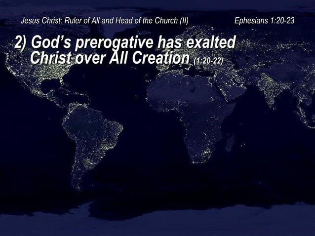 Jesus Christ: Ruler of All and Head of the Church (II) | PPT