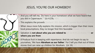 Jesus: More Than Your Homeboy | Luke 4:22-30 Lesson [Slideshow] | PPTX