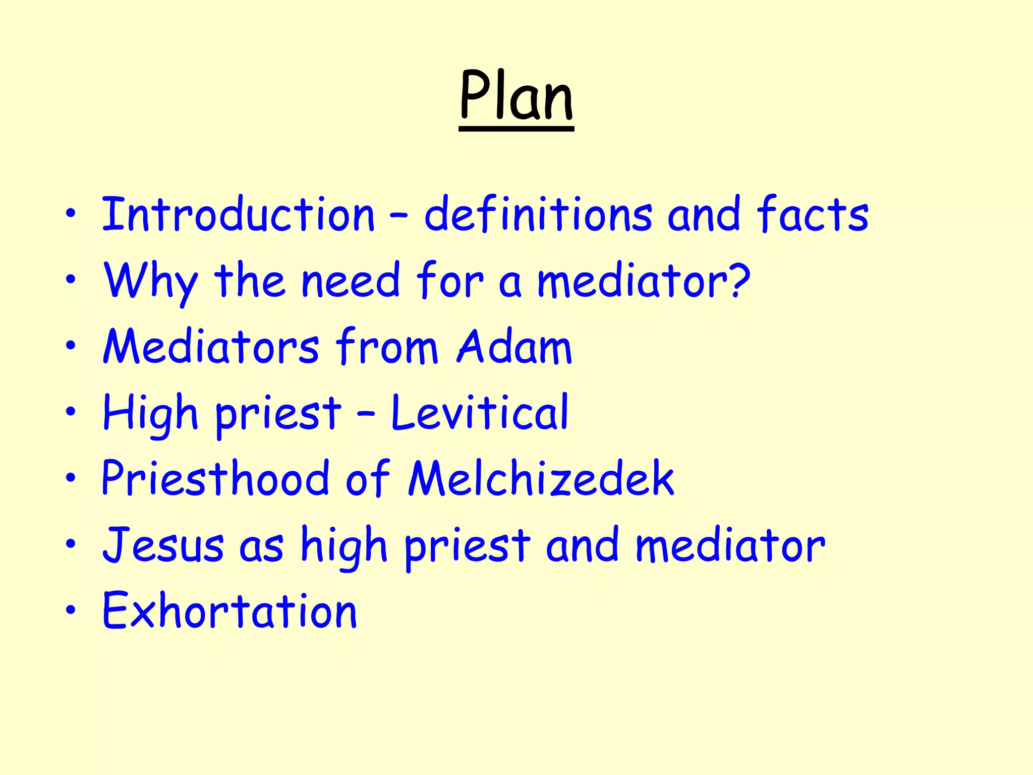 Jesus our high priest and mediator dm | PPTX