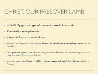 Jesus Our Passover Lamb | PDF