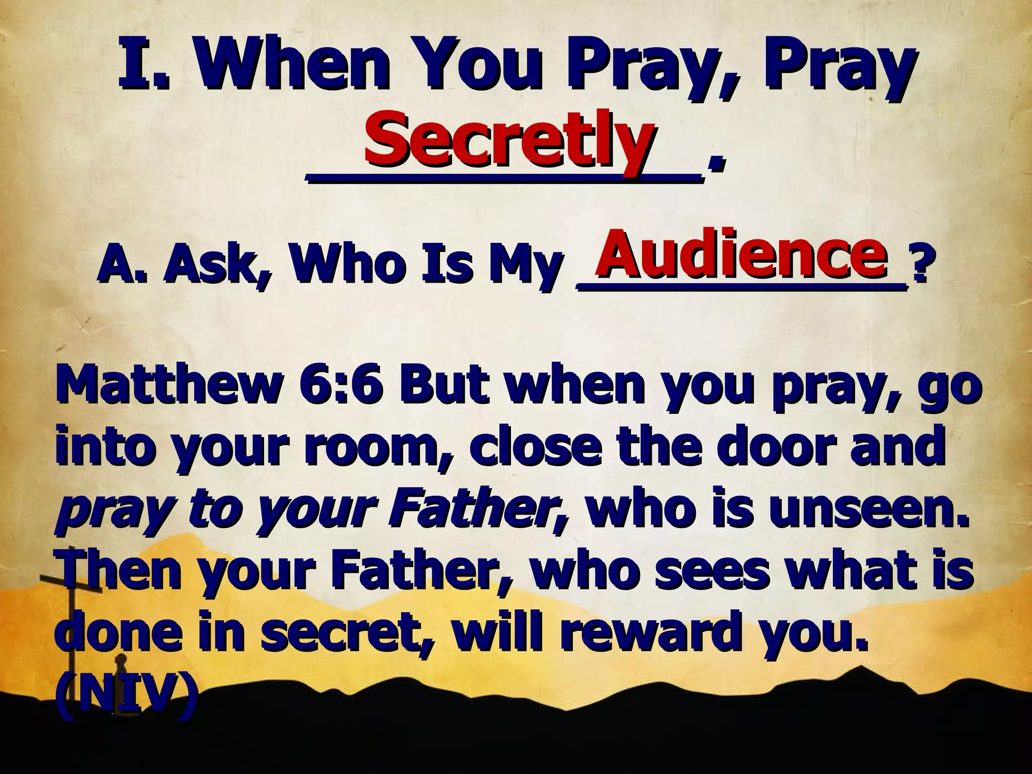 Jesus Values Authentic Prayer | PPT