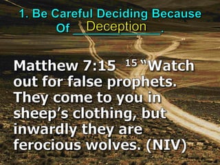 Jesus Values Careful Decisions | PPT