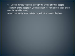 Jesus and his other miracles | PPT