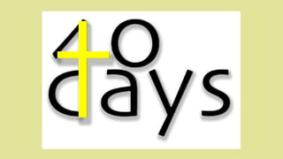 40 Days_Jesus and John | PPTX