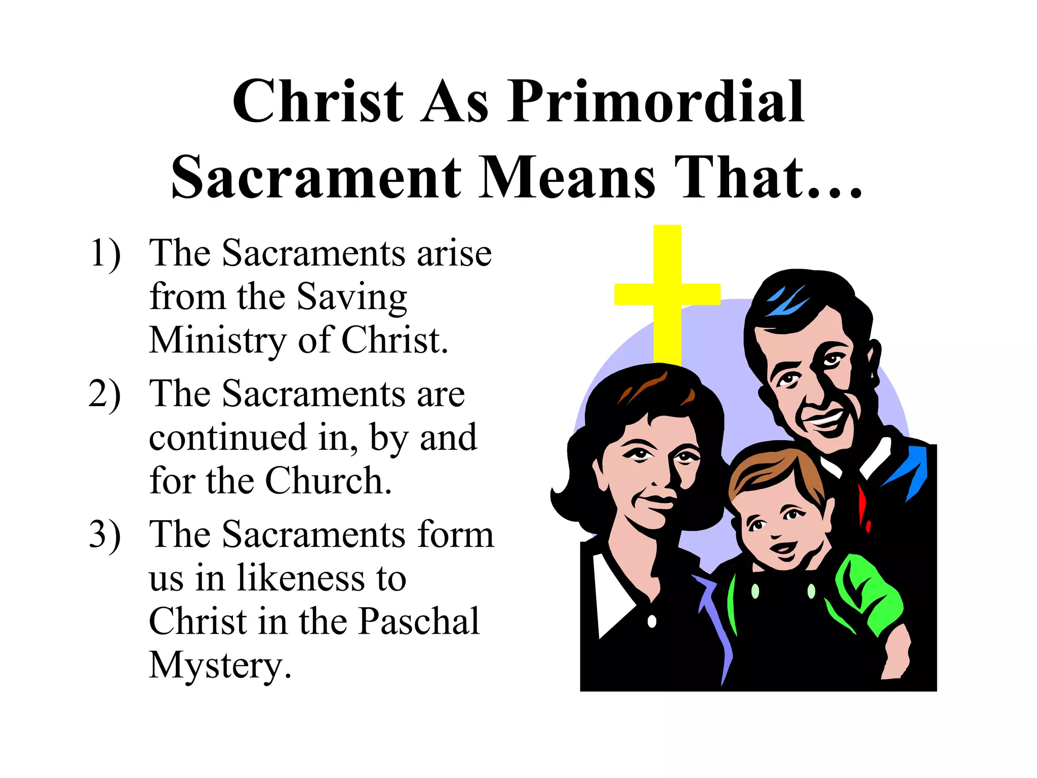 Jesus christ the primordial sacrament | PPT