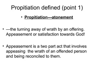 Jesus Christ our propitiation | PPT
