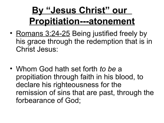 Jesus Christ our propitiation | PPT